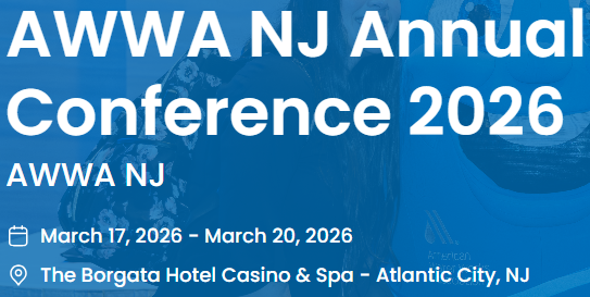 New Jersey AWWA Annual Conference, March 17 - 20, Atlantic City, NJ
